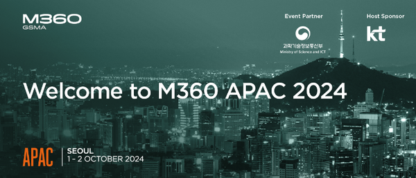 ‘GSMA M360 APAC’ 서울 개막… AI·디지털 네이션 논의